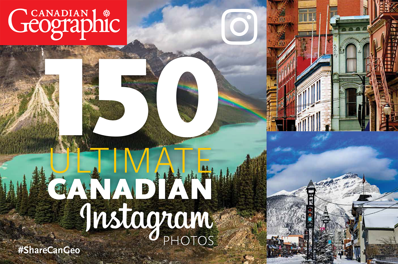 10 iconic images of Canada from Canadian Geographic’s Instagram ...