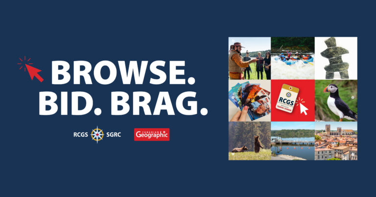 Browse, bid, brag: The 2022 RCGS Silent Auction is open! | Canadian ...